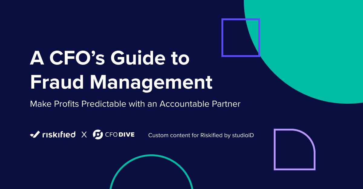 A CFO's Guide to Fraud Management | Riskified