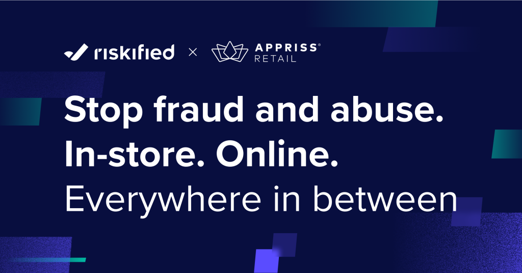 Riskified + Appriss Retail: Pioneering omnichannel fraud prevention